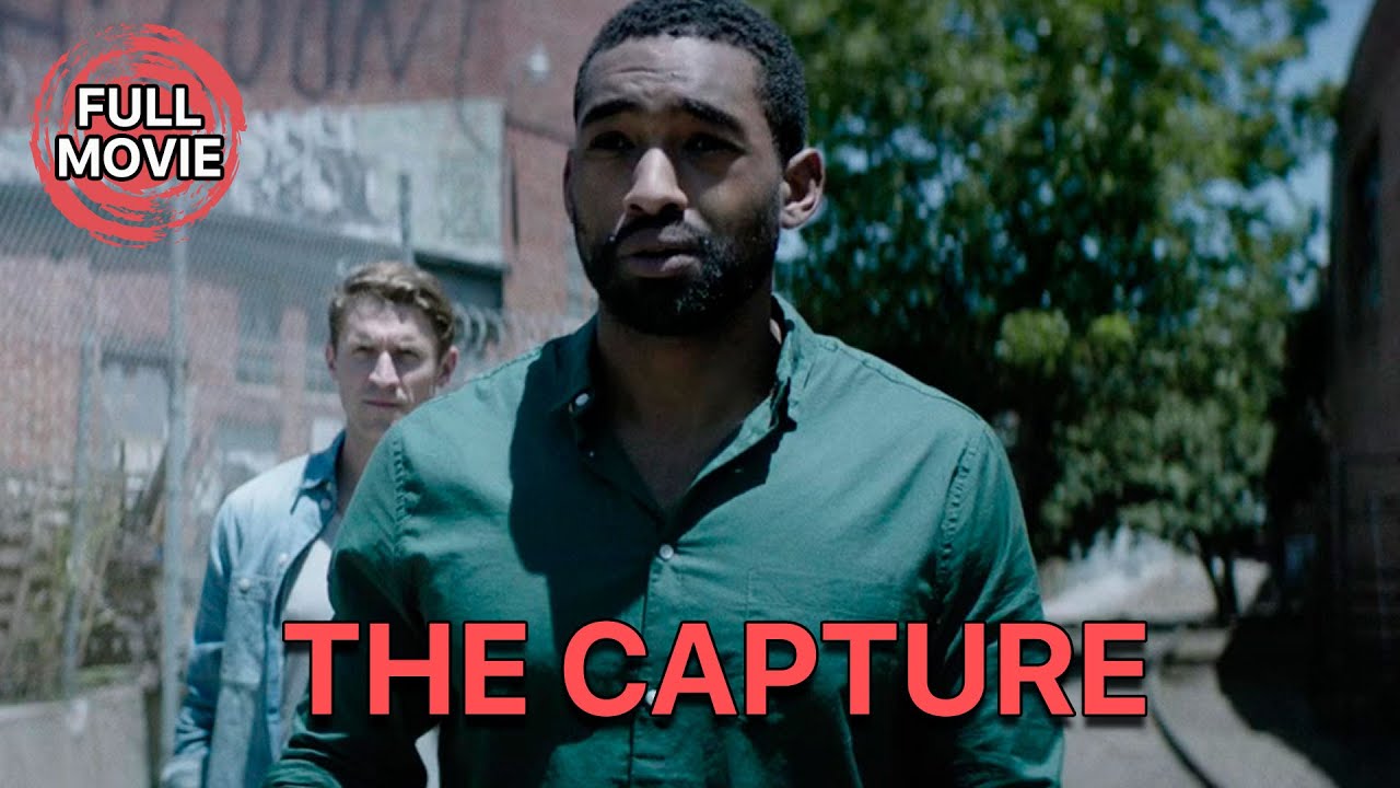 The Capture | English Full Movie | Sci-Fi Thriller