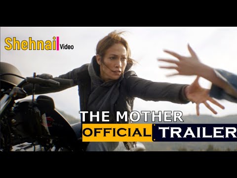 THE MOTHER | THE MOTHER Netflix |THE MOTHER Trailer | Jennifer Lopez | THE MOTHER Official Trailer