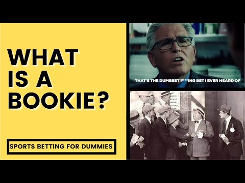 What is a Bookie? | Sports Betting for Dummies (and Degenerates)