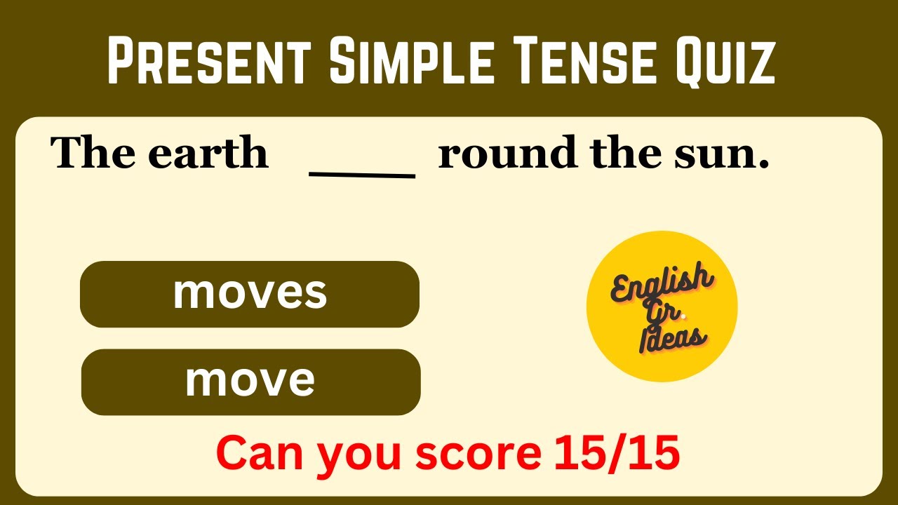 Present simple tense quiz : Can you score 15/15 || Present simple easy quiz || Present tense quiz
