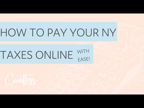 How to Pay Your New York Estimated Taxes Online (Quarterly Taxes)