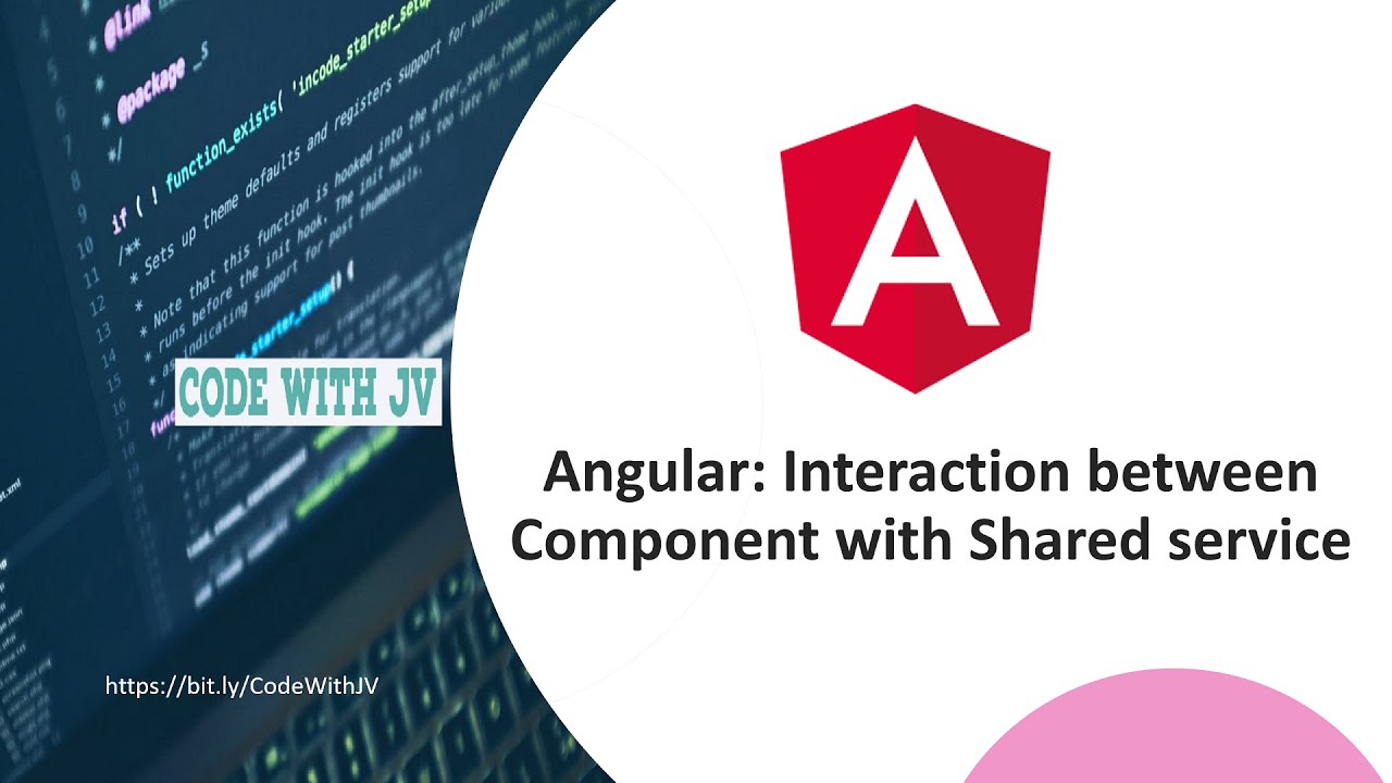 Angular: Interaction between Component with Shared service- A way to share data between component