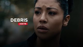 Debris | Série TV
