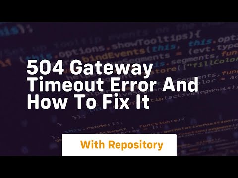 504 gateway timeout error and how to fix it