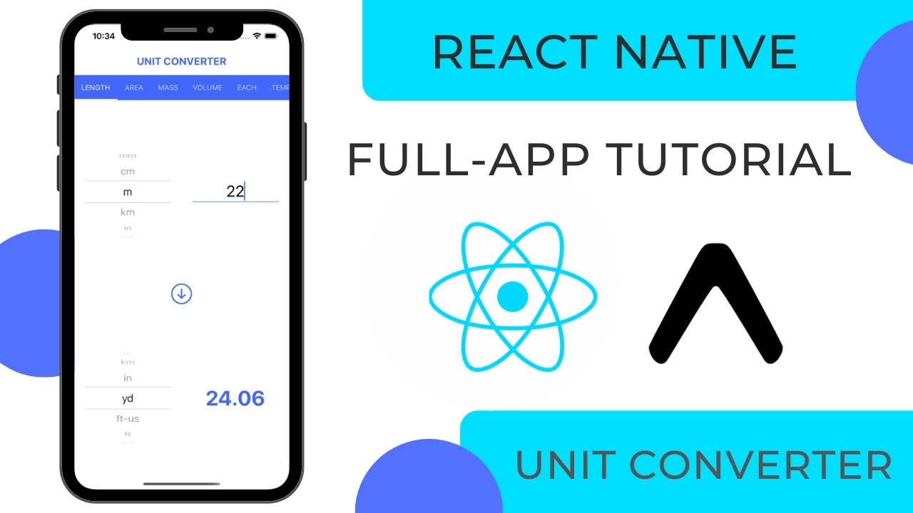 React Native Full App tutorial [expo]- Build a React Native Unit Converter
