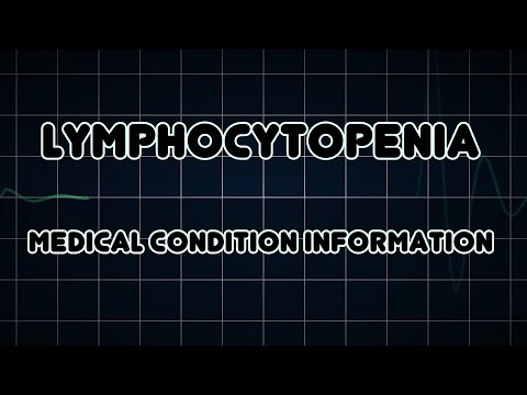 Lymphocytopenia (Medical Condition)