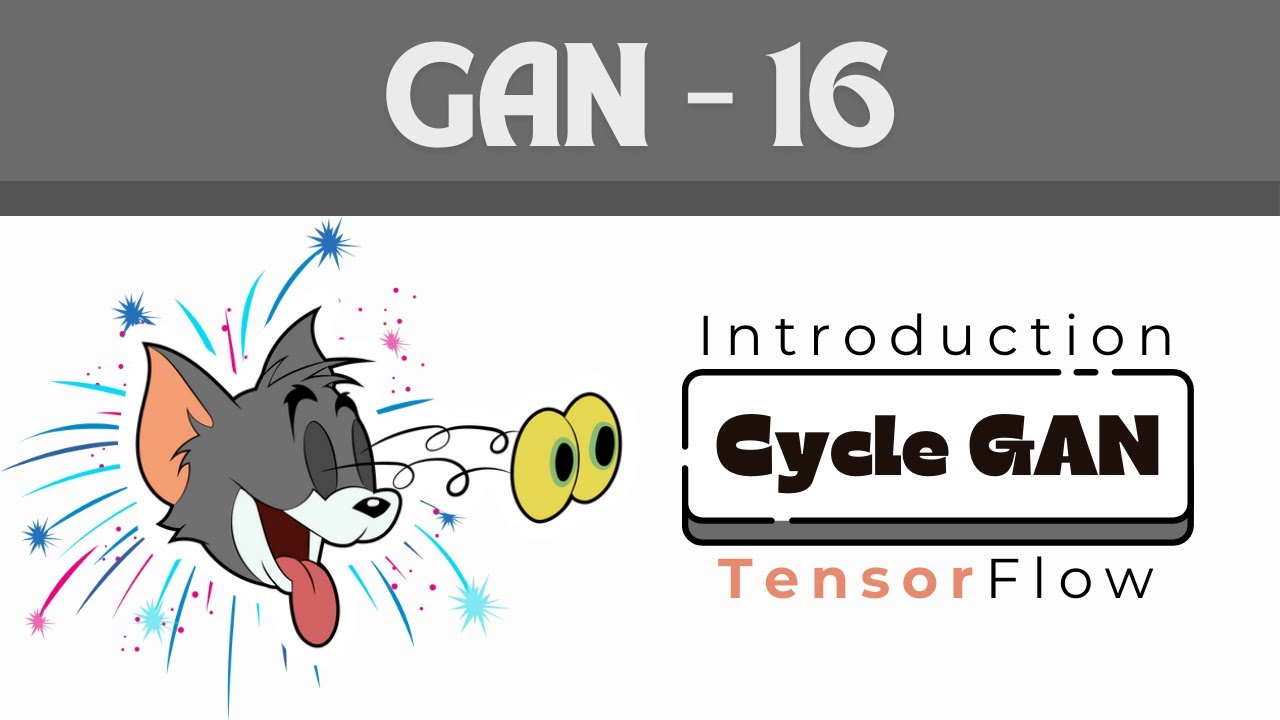 Cycle Gan in TensorFlow | Unpaired Image Translation | Image Generation with Tensorflow | GAN-16