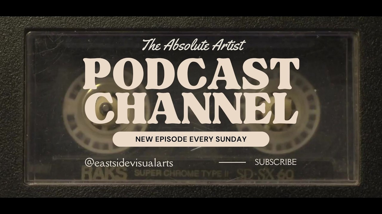 Absolute Artist Podcast: Art, Heart, & AI