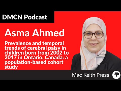 Prevalence and temporal trends of CP in children born 2002-2017 in Ontario, Canada | Ahmed | DMCN