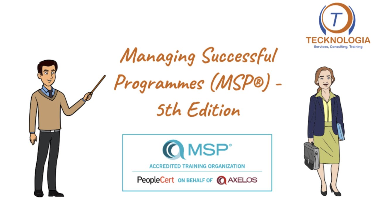 Managing Successful Programmes (MSP® - 5th Edition) - An Overview