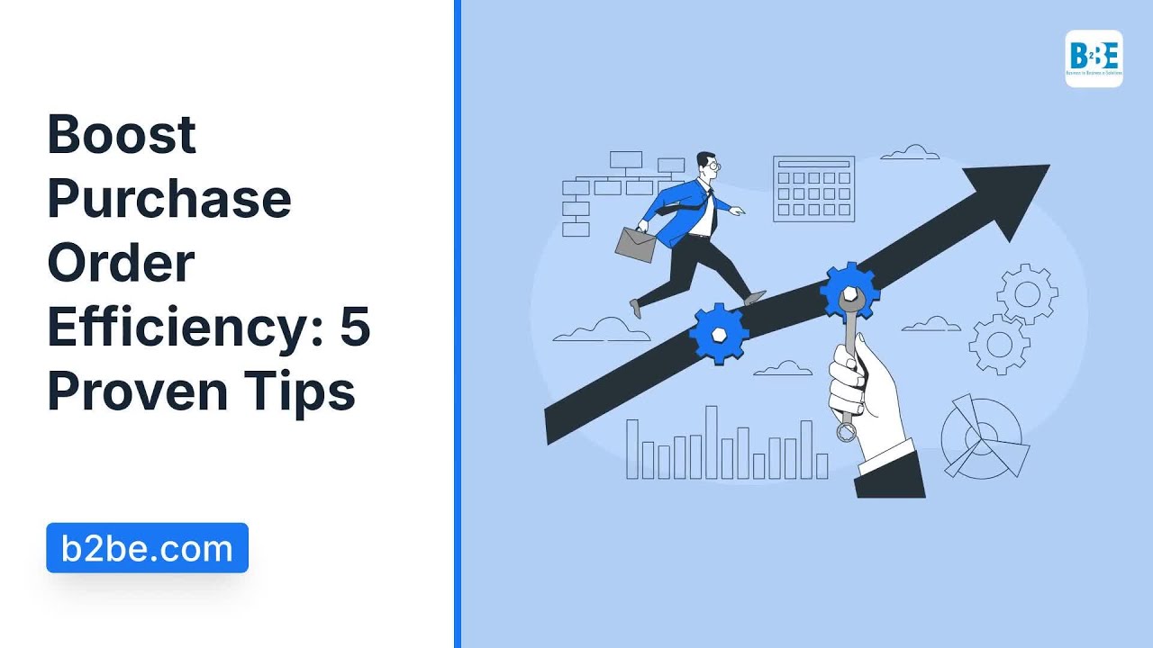Boosting Purchase Order Efficiency: 5 Proven Tips