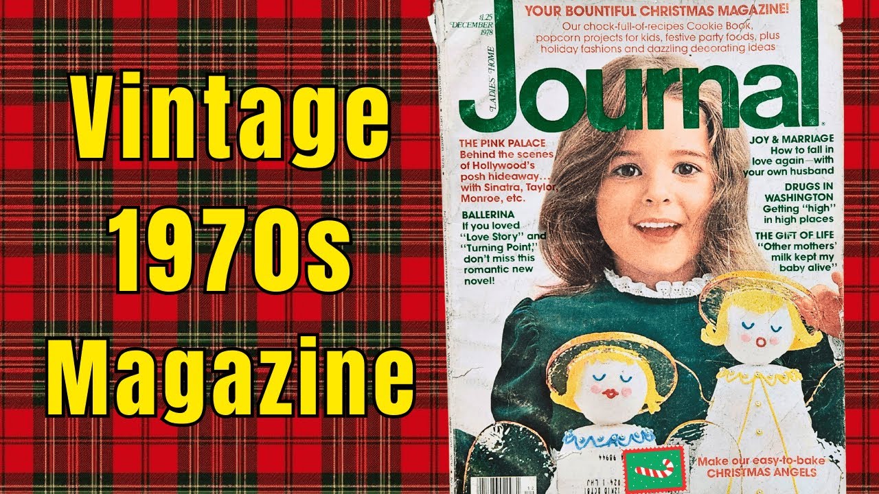 Ladies' Home Journal Dec 1978 Magazine Flip Through | Vintage 1970s Christmas Nostalgia