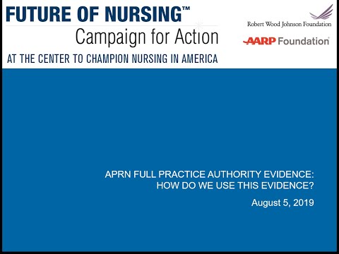 APRN Full Practice Authority Evidence: How Do We Use This Evidence?