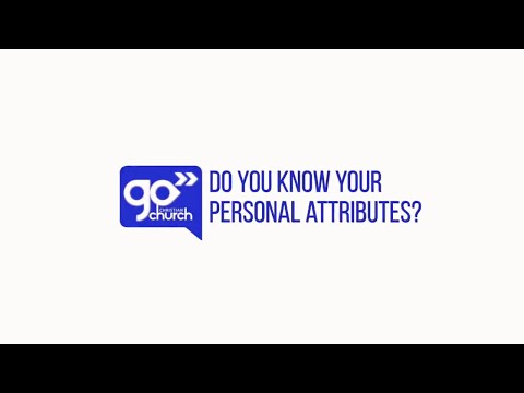 Do you know your personal attributes?