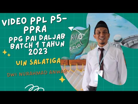 VIDEO PPL P5-PPRA PPG PAI DALJAB 2023 UIN SALATIGA