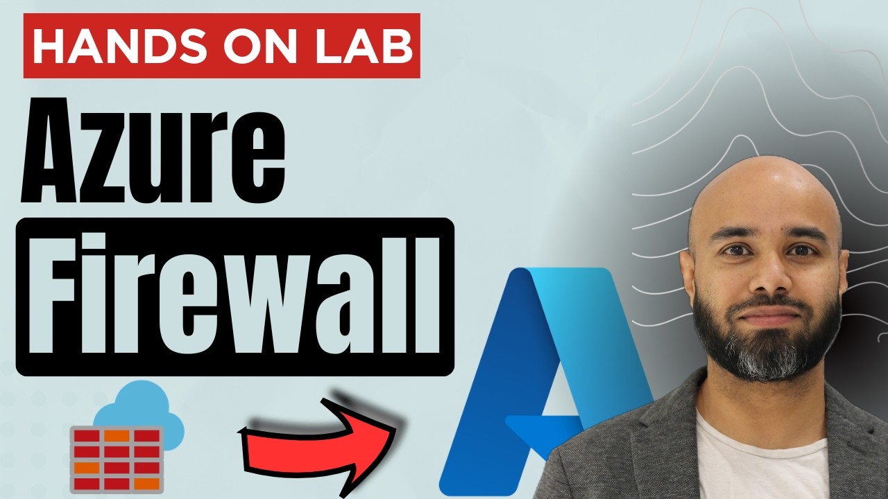Azure Firewall Tutorial for Beginners | Step-by-Step Hands-on Lab Setup