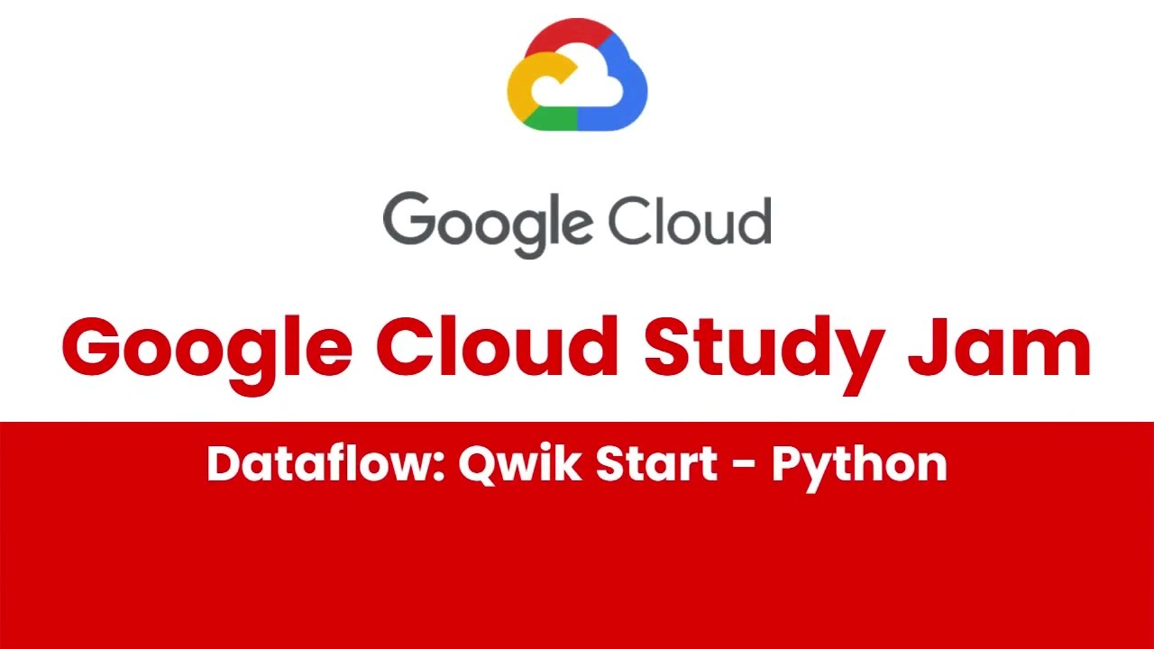 Dataflow: Qwik Start - Python || Google Cloud Study Jam 2023 || GCCF ||