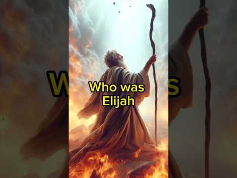 Elijah: The Prophet Who Defeated the False Gods and Ascended to Heaven