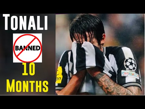 Sandro Tonali Banned from football for 10 Months.