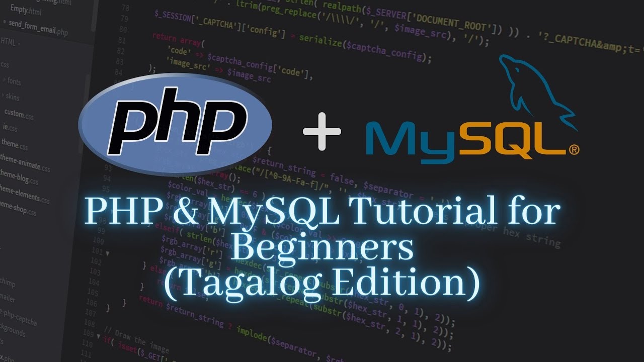 PHP & MySQL Tutorial for Beginners - Programming Series (Tagalog Edition)