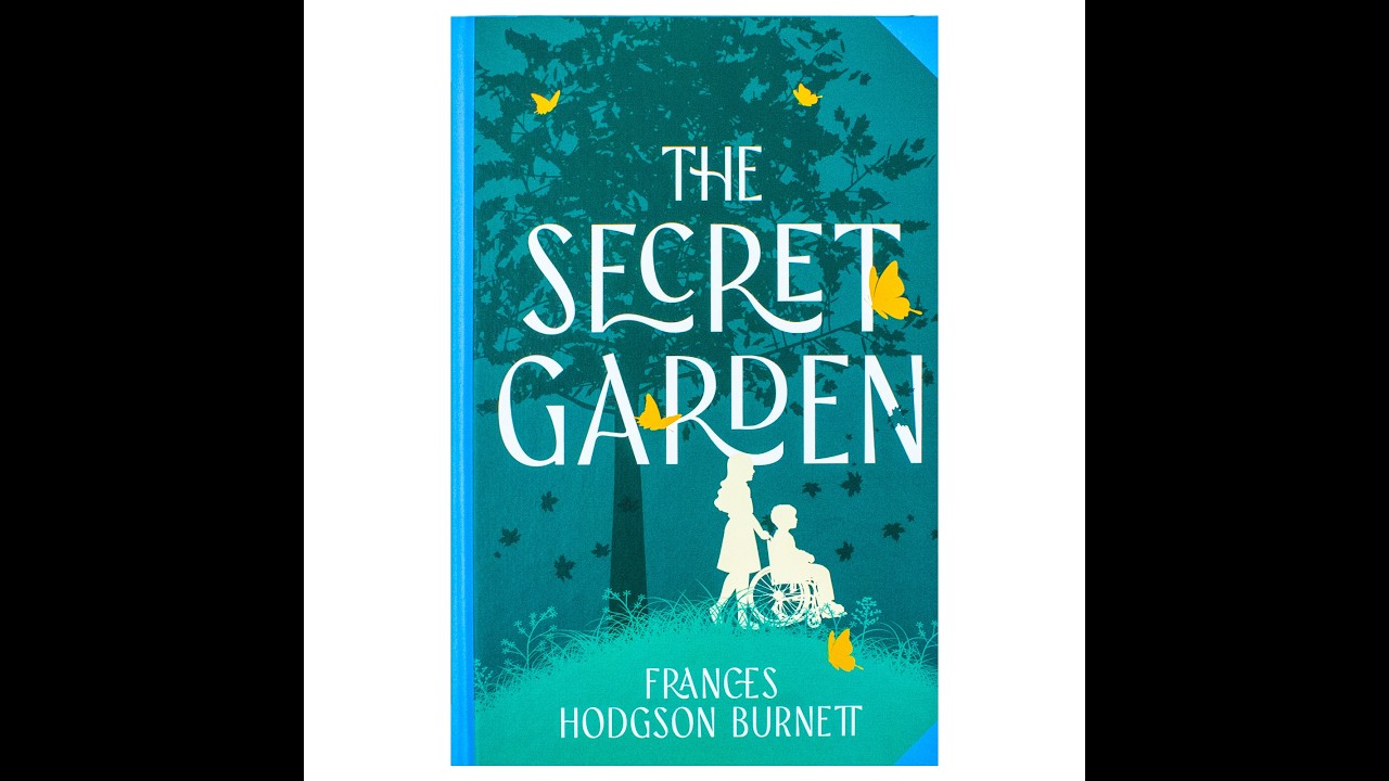 The Secret Garden by Frances Hodgson Burnett (Deluxe Hardback Sprayed Edge Edition)