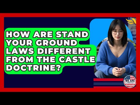 How Are Stand Your Ground Laws Different From The Castle Doctrine? - We Are Liberal