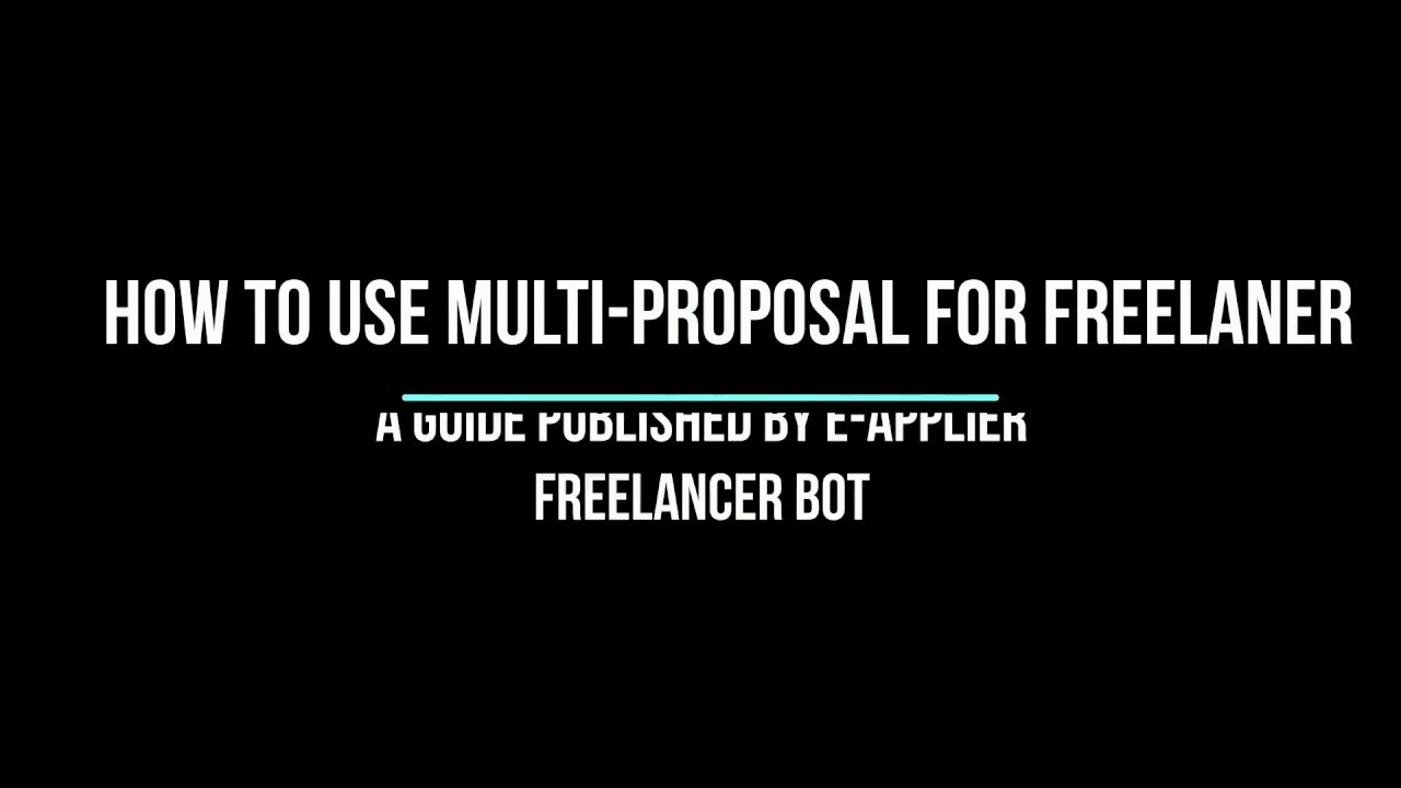 How to use multiple-proposal using E-Applier Freelancer Bot?