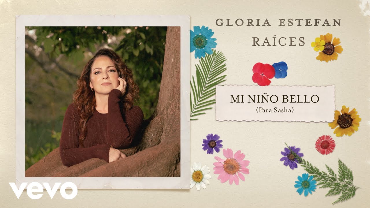 Lyrics & Translations of MI NIÑO BELLO by Gloria Estefan | Popnable