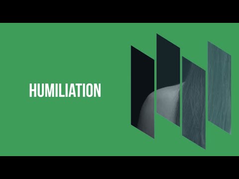 Humiliation Defined