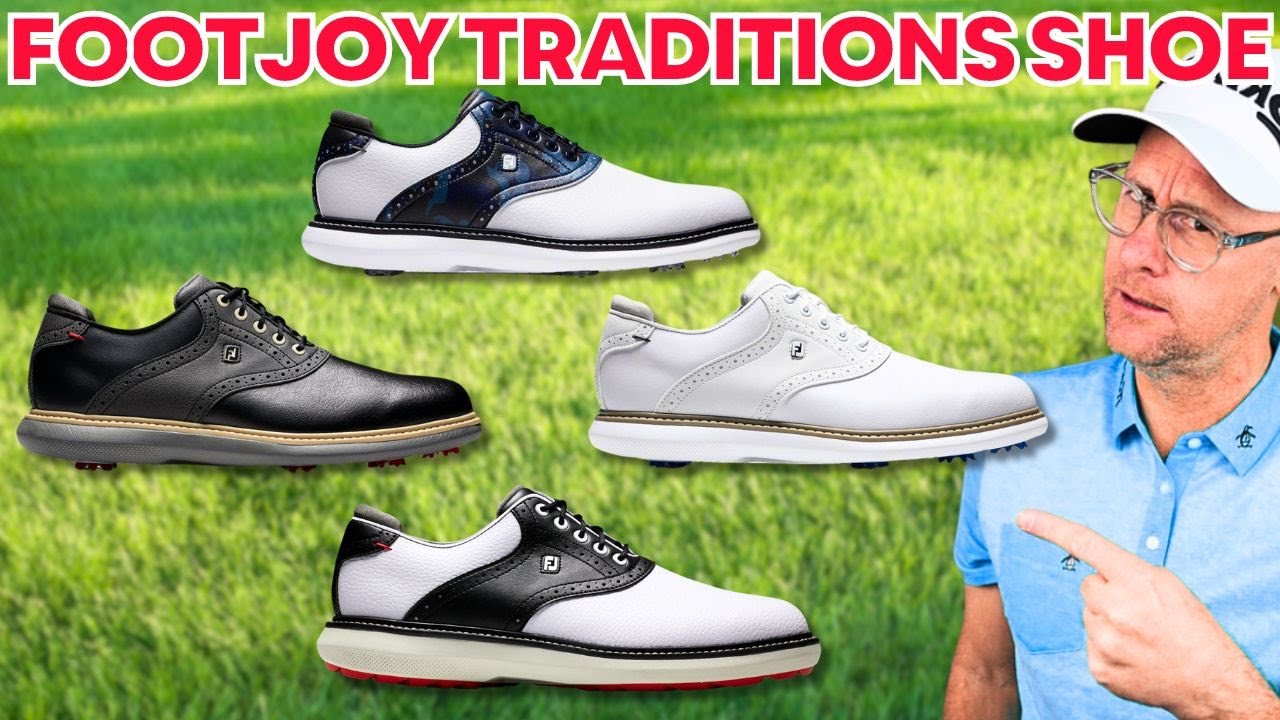 FootJoy Tradition Golf Shoes: Modern Take on Classic (review)