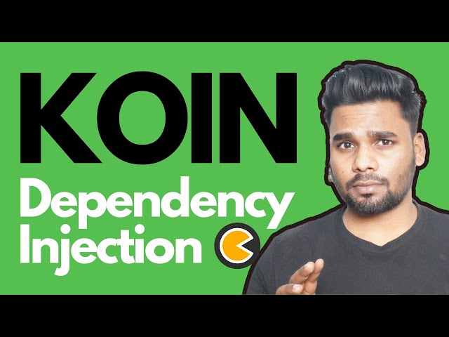 Mastering Koin Dependency Injection in Android: A Comprehensive Guide | Galaxy.ai