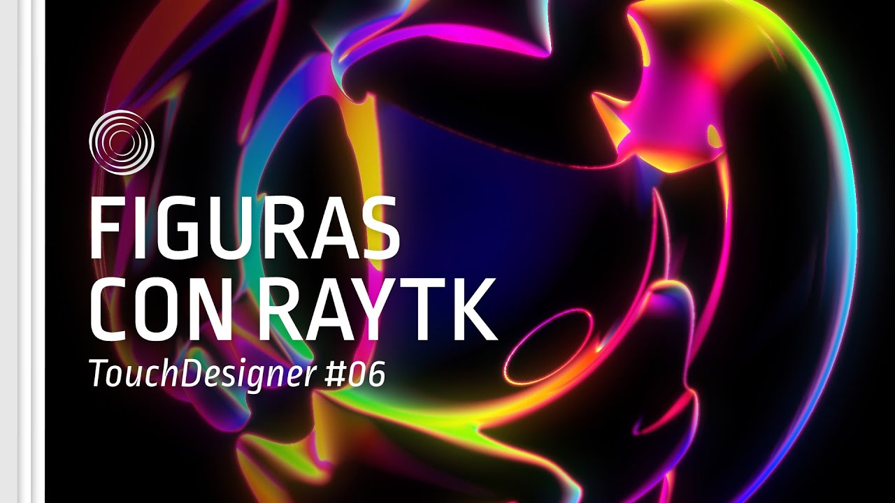 [TD Drop #06] RayTK – TouchDesigner Tutorial