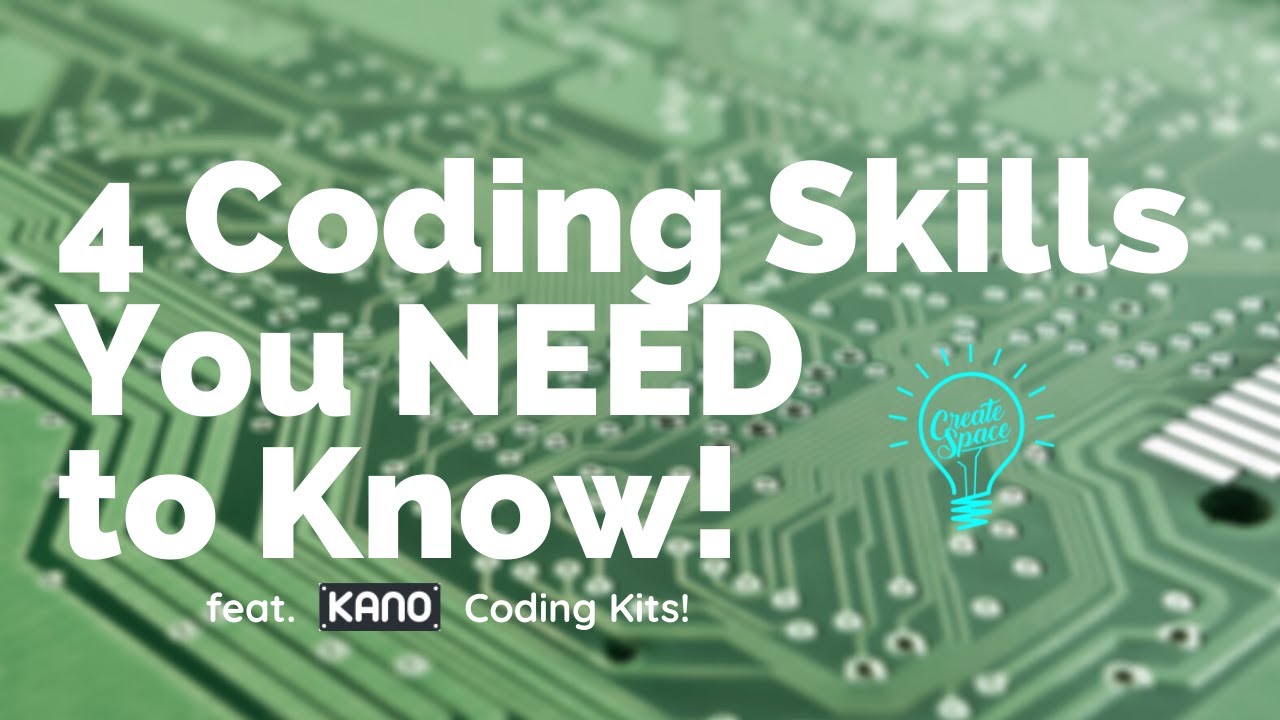 4 Essential Coding Concepts w/ Kano Coding Kits