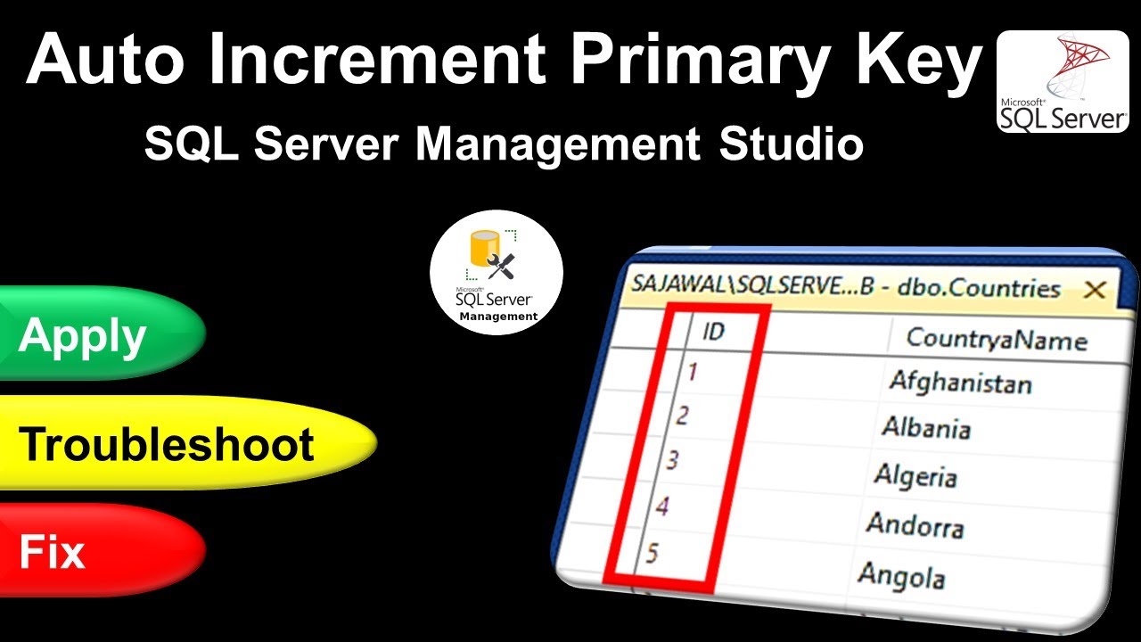 Fixing Auto Increment Primary Key is NOT Working in SQL Server Management Studio