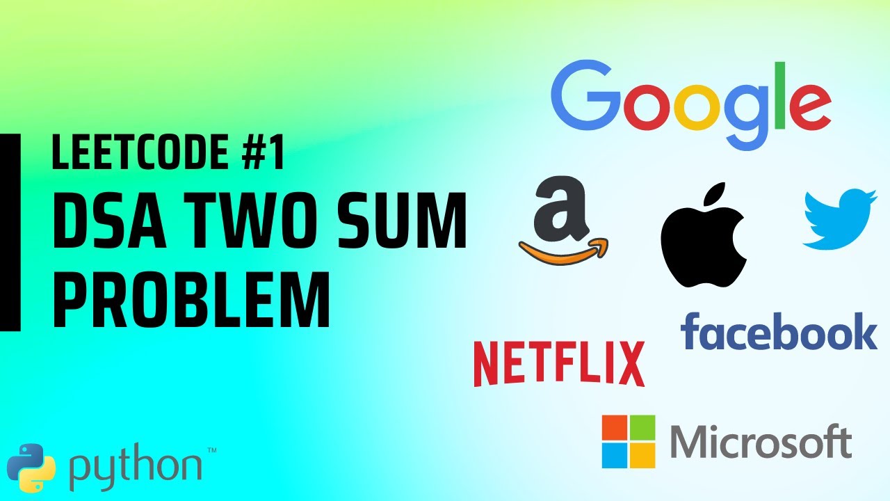 Leetcode #1 | Leetcode Two Sum Problem Python Solution | DSA with Python