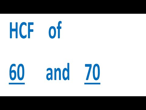 HCF of 60 and 70