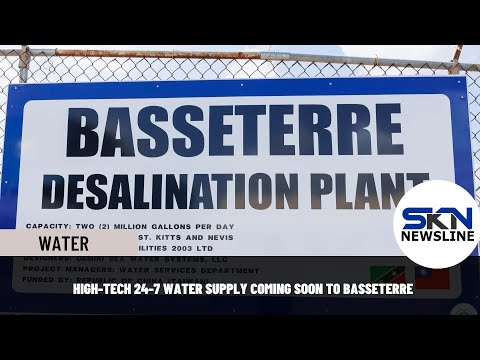 HIGH TECH 24 7 WATER SUPPLY COMING SOON TO BASSETERRE