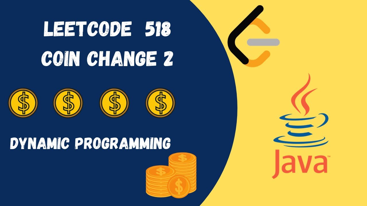 Leetcode Coin Change 2 Java With Dynamic Programming