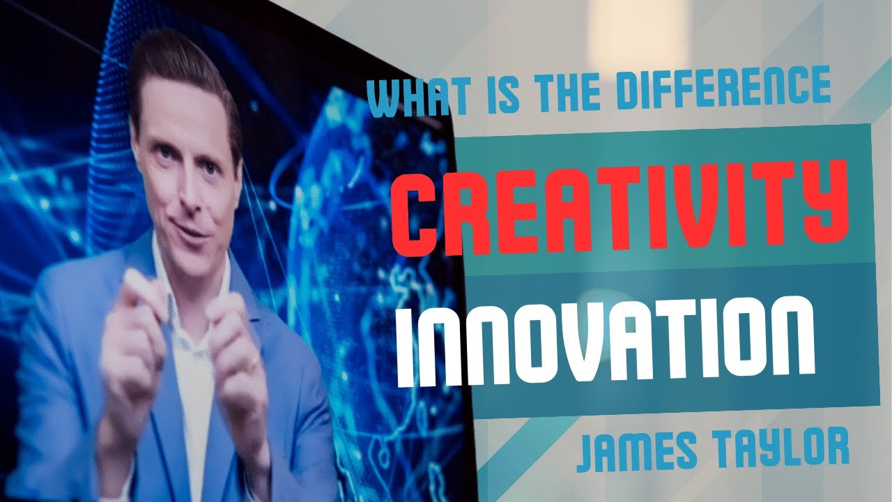 Creativity and Innovation   What's The Difference?