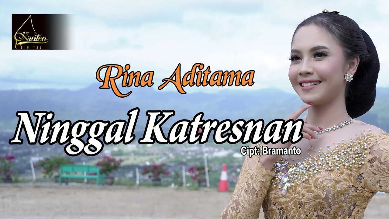 Ninggal Katresnan by Rina Aditama from Indonesia | Popnable