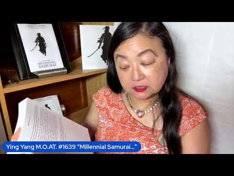 M.O.AT. #1639, _Millennial Samurai, Book One: A Mindset for the 21st Century_ George J. Chanos
