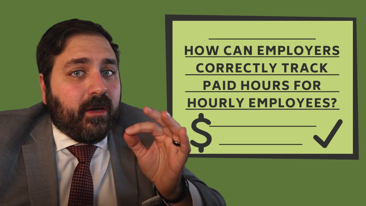 How to Correctly Track Paid Hours for Hourly Employees?