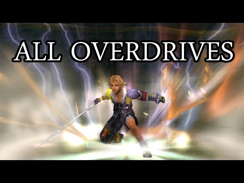 Final Fantasy X All Overdrives