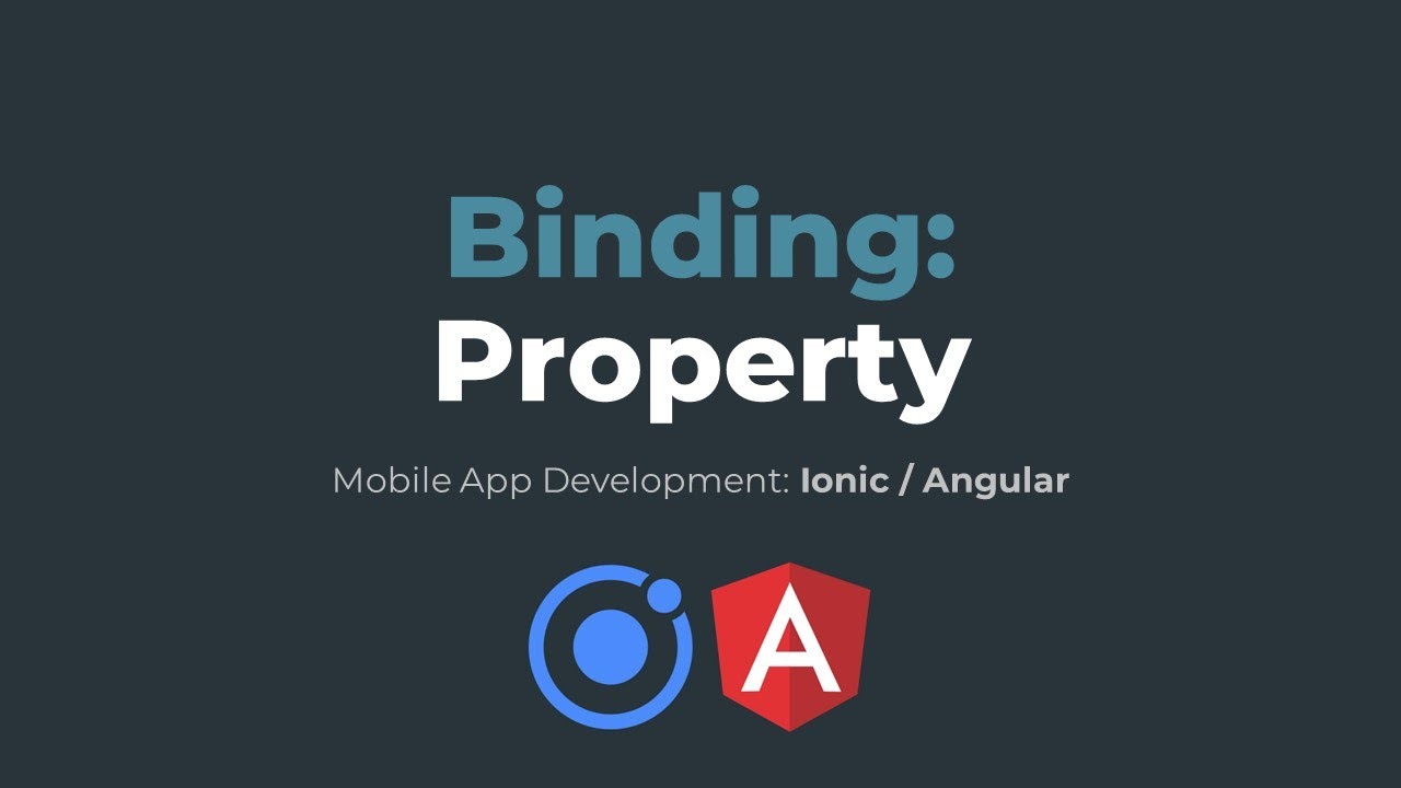 04 - BINDING: Property (Dynamic Data: For ATTRIBUTES - PROPERTIES)