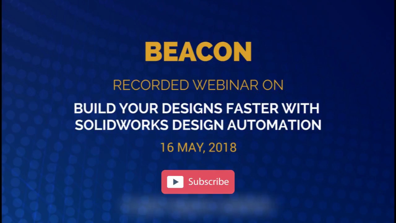 SOLIDWORKS  Tutorial: SOLIDWORKS Design Automation Tutorial Webinar