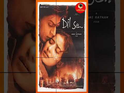 movie poster YouTube channel#Dil Se ReTitle Track#Shahrukh Khan# Manisha Koirala# A.R. Rahman#song