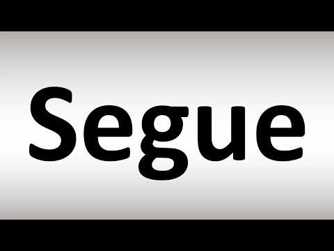 How to Pronounce Segue