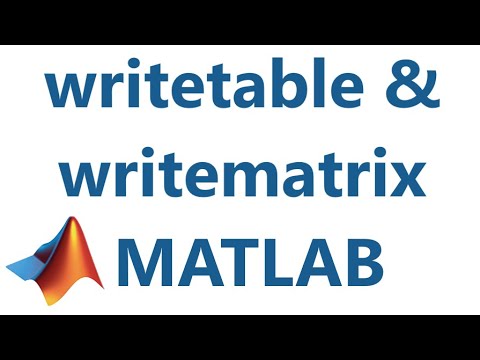 Matlab: writetable & writematrix