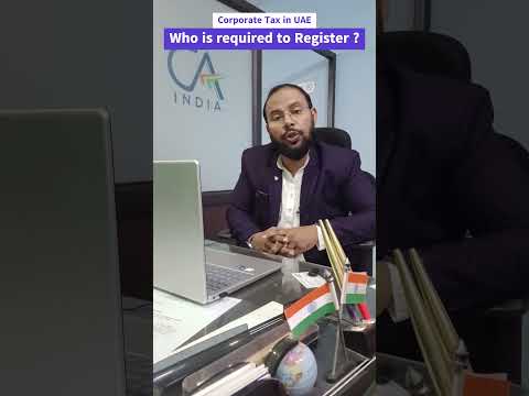Who is required to Register in UAE Corporate Tax? Unlocked in 60-Second #shorts