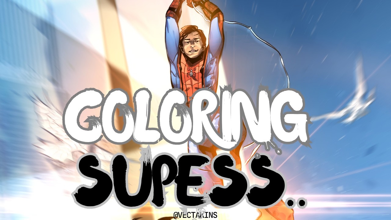 COLORING SUPERMAN AND SPIDERMAN FANART